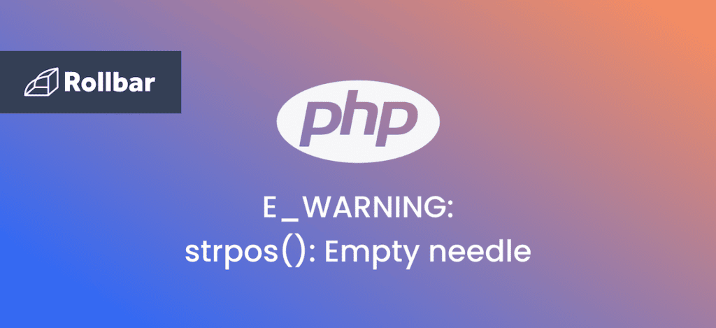 What Is E Warning In Php And Should You Ignore It Rollbar